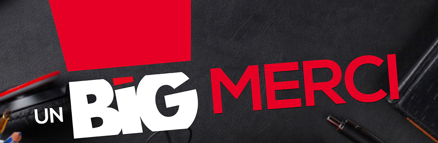 Un BIG Merci - Big Success